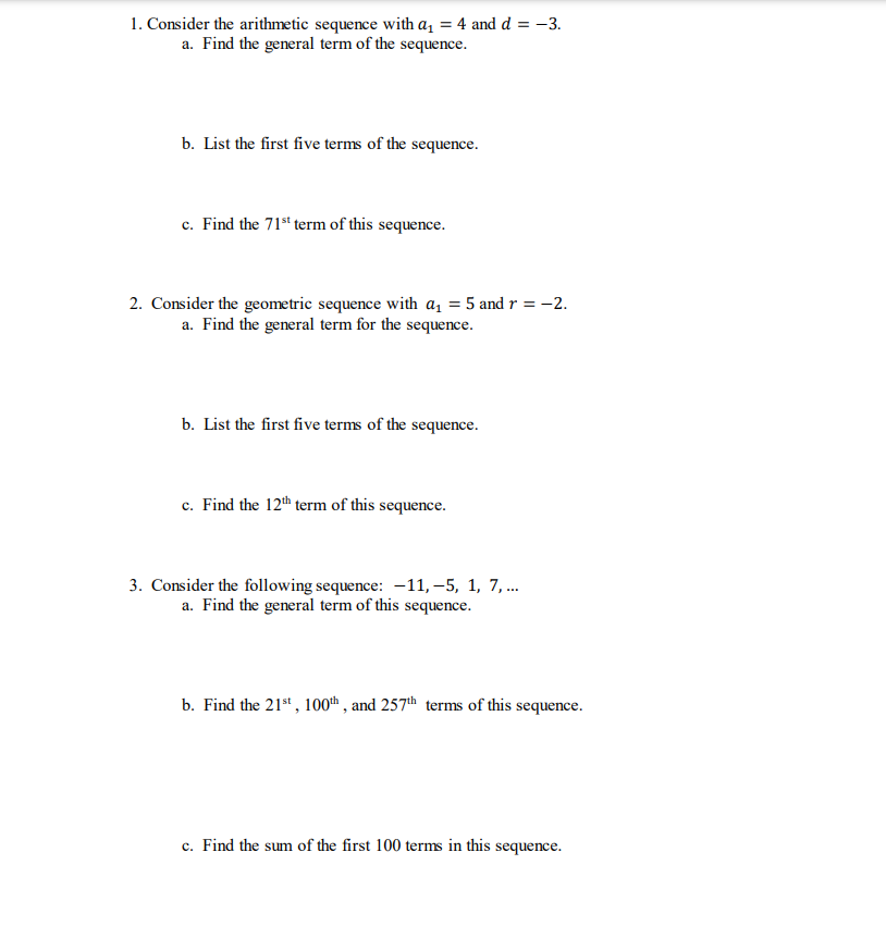 Solved 1. Consider the arithmetic sequence with a1 = 4 and d | Chegg.com