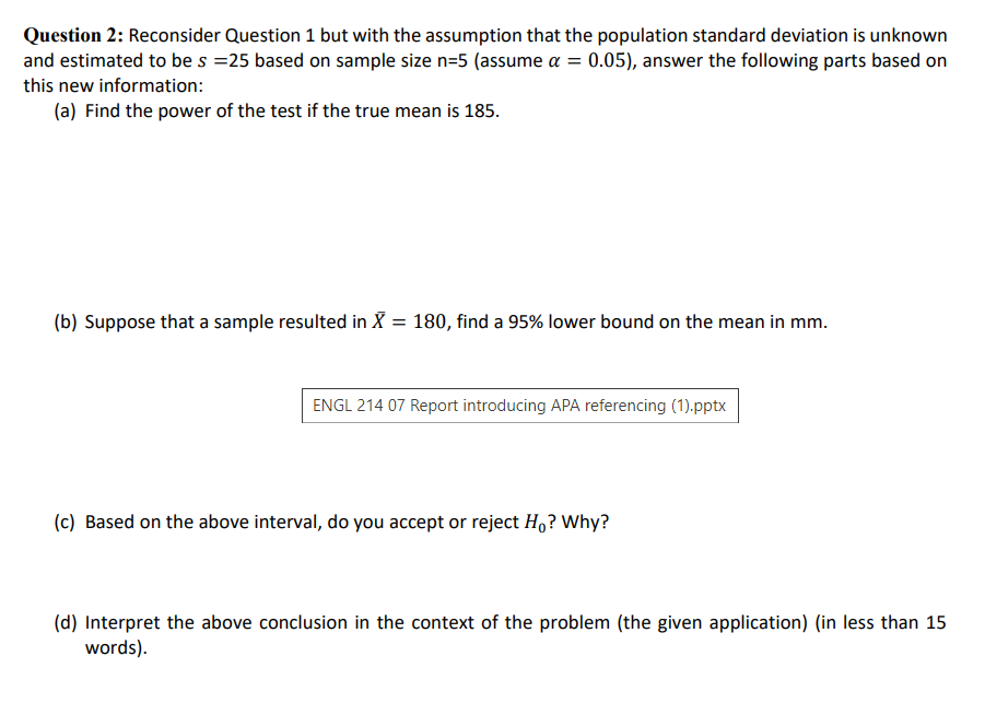 Question 2: Reconsider Question 1 but with the | Chegg.com