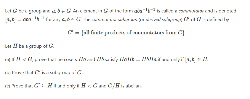 Solved Let G be a group and a,b∈G. An element in G of the | Chegg.com