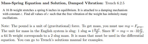 Solved Mass-Spring Equation and Solution, Damped Vibration: | Chegg.com