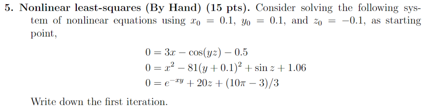 Solved 5. Nonlinear least-squares (By Hand) (15 pts). | Chegg.com