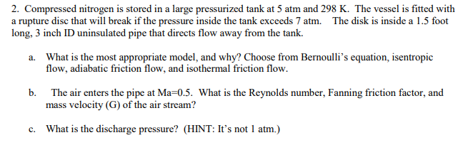 2. Compressed nitrogen is stored in a large | Chegg.com