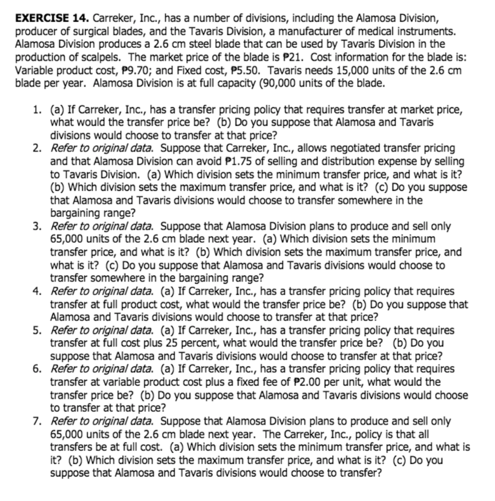 Solved EXERCISE 14. Carreker, Inc., has a number of | Chegg.com