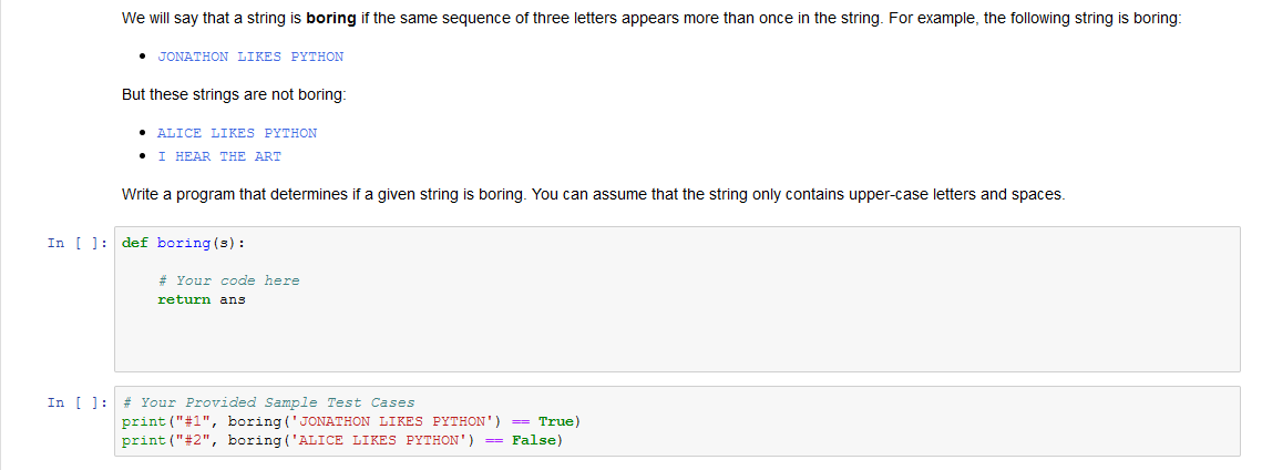 Solved We will say that a string is boring if the same | Chegg.com