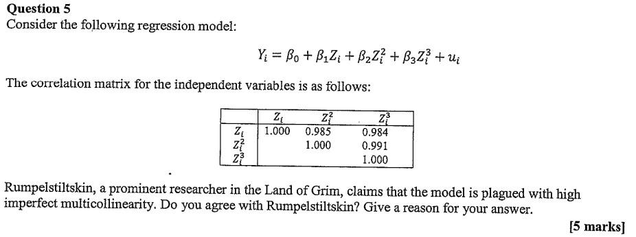 Solved Question 5 Consider the following regression model: | Chegg.com