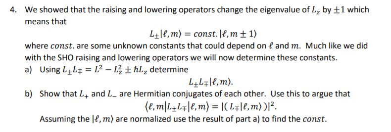 Solved We showed that the raising and lowering operators | Chegg.com