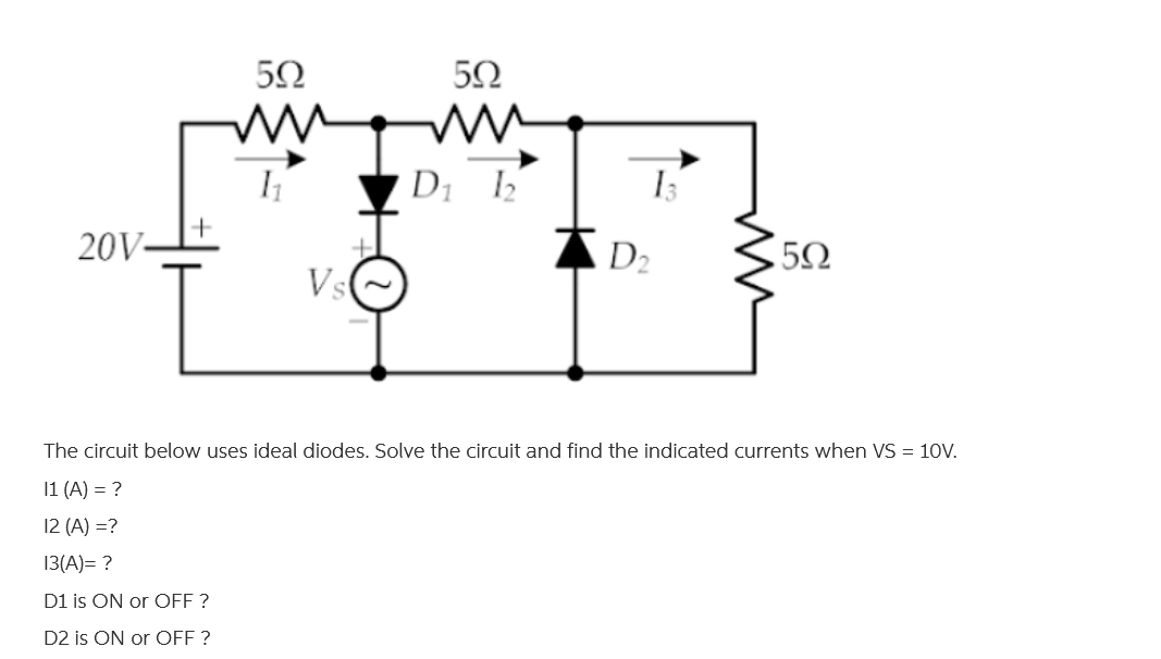 Solved 502 50 w 1 Di 12 13 20V- ID2 3592 Vsi The circuit | Chegg.com