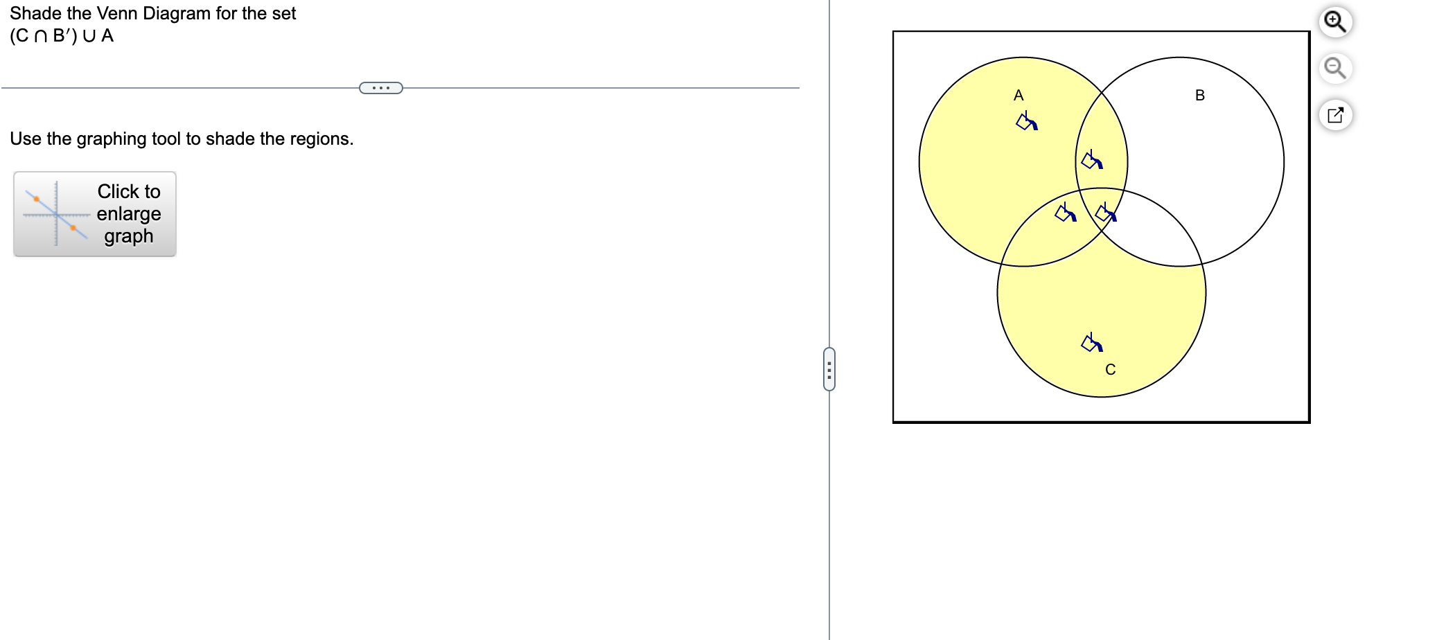 Solved Shade the Venn Diagram for the set (C∩B′)∪A Use the | Chegg.com