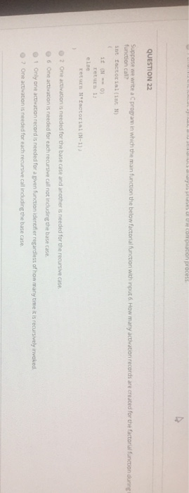 Solved Question 22 Suppose We Write A Cprogram In Which The 