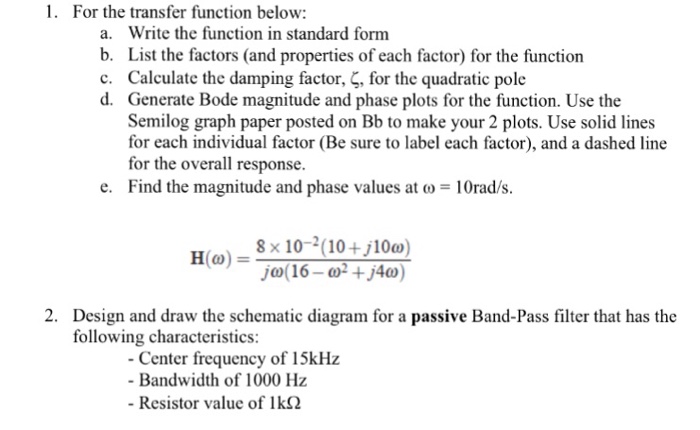 Solved 1. For the transfer function below: a. Write the | Chegg.com