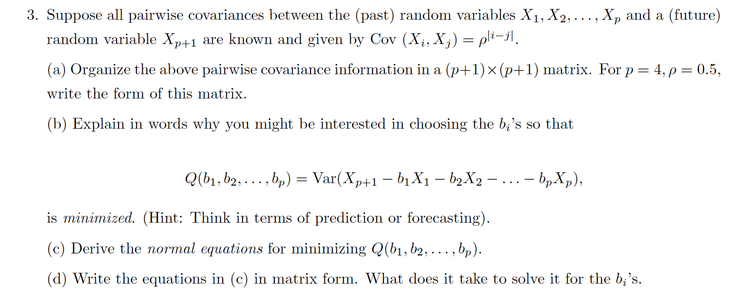 3. Suppose all pairwise covariances between the | Chegg.com