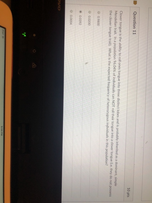 Solved Question 11 10 pts Clover tongue is the ability to | Chegg.com