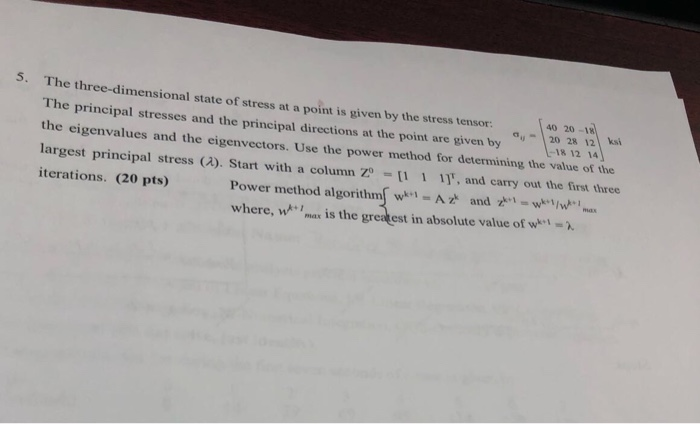 Solved 5. The three-dimensional state of stress at a point | Chegg.com