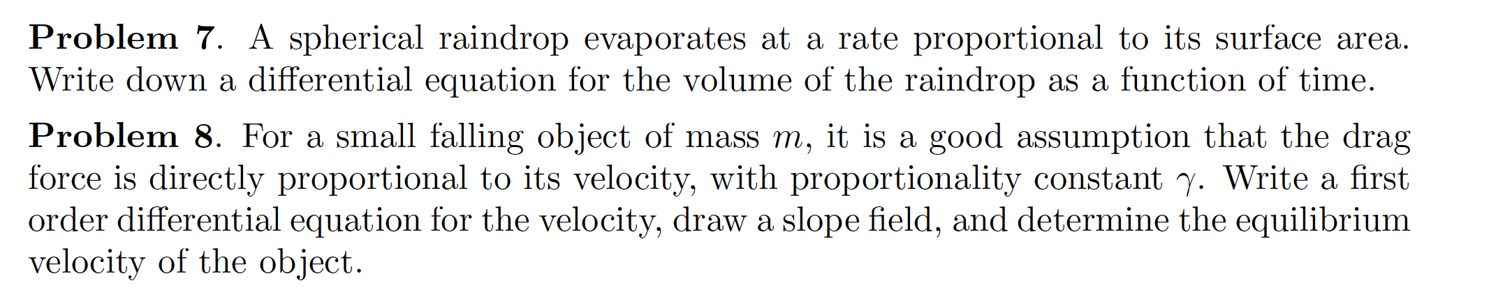 Solved Problem 7. A spherical raindrop evaporates at a rate | Chegg.com