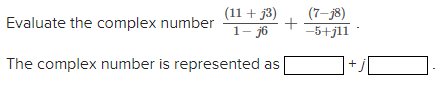 Solved Evaluate the complex number | Chegg.com