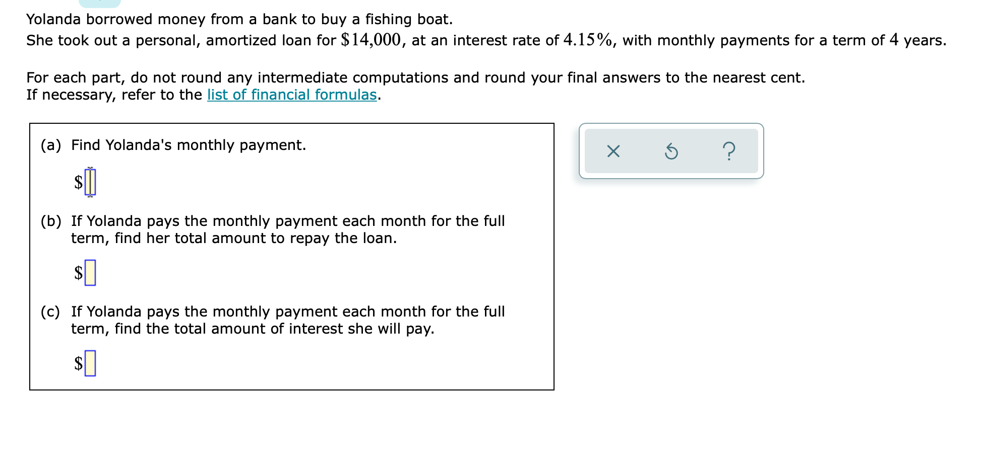 Solved Yolanda borrowed money from a bank to buy a fishing | Chegg.com