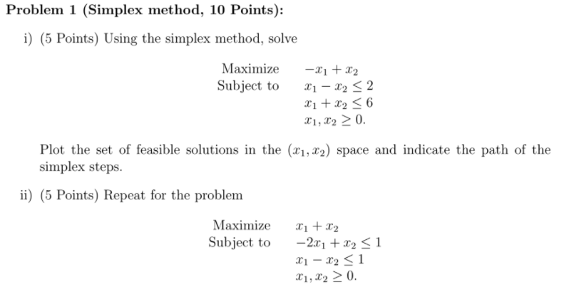 Solved Problem 1 (Simplex method, 10 Points): i) (5 Points) | Chegg.com