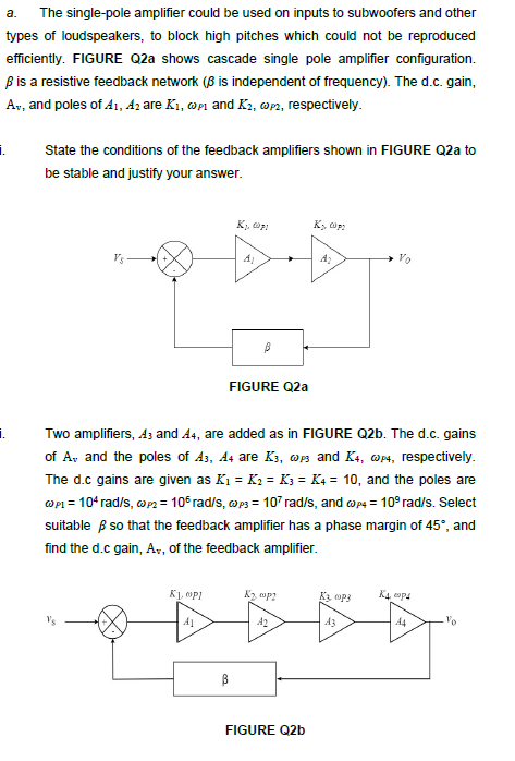 Solved a. The single-pole amplifier could be used on inputs | Chegg.com