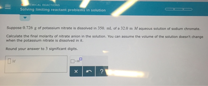 Solved EMICAL REACTIONS Solving limiting reactant problems | Chegg.com