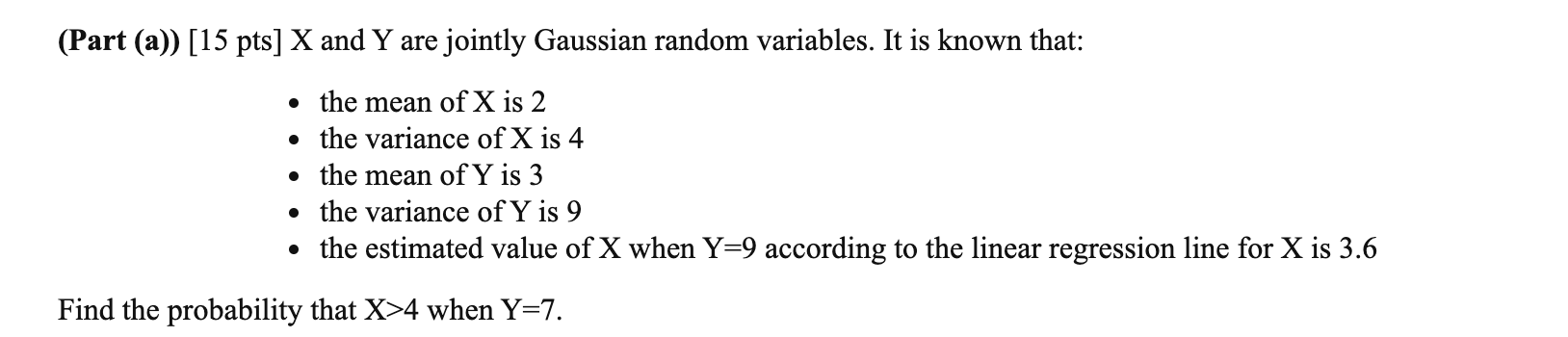 Solved (Part (a)) (15 pts] X and Y are jointly Gaussian | Chegg.com