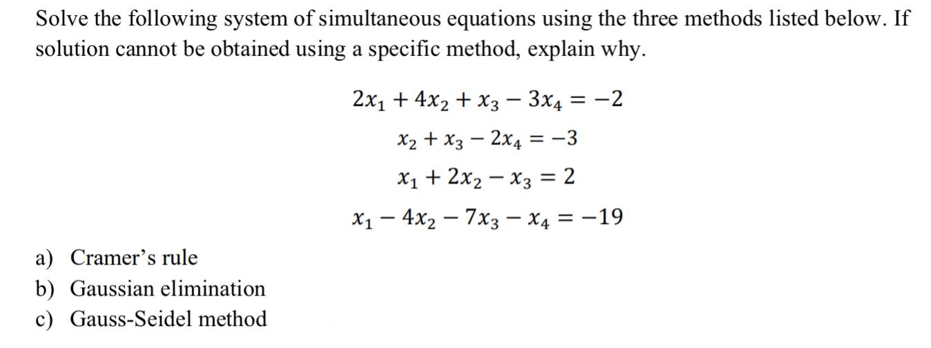 Solved Solve the following system of simultaneous equations | Chegg.com