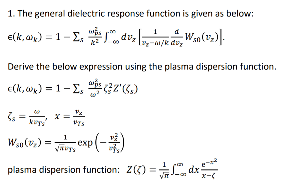 Solved 1. The general dielectric response function is given | Chegg.com