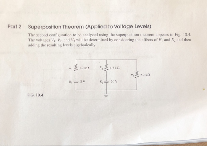 Solved Part 2 Superposition Theorem (Applied to Voltage | Chegg.com