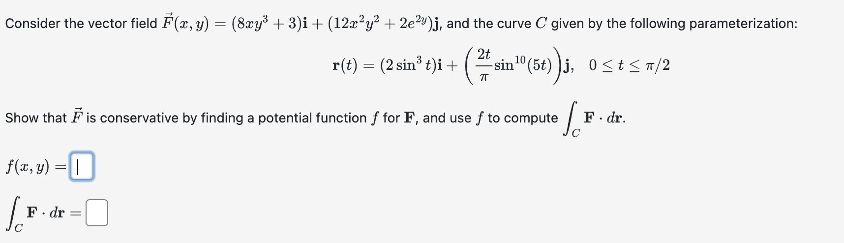 Solved Consider the vector field | Chegg.com