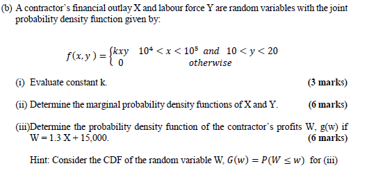 Solved (b) A contractor's financial outlay X and labour | Chegg.com