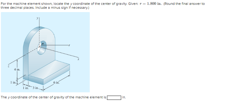 Solved For the machine element shown, locate the y | Chegg.com
