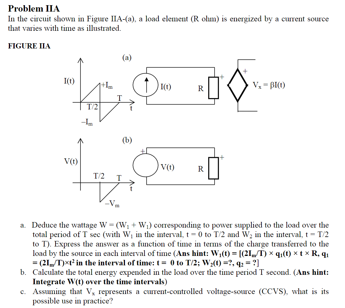 Solved Problem IIA In the circuit shown in Figure IIA-(a), a | Chegg.com