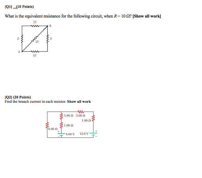 Solved 1Q1] _(10 Points) What is the equivalent resistance | Chegg.com
