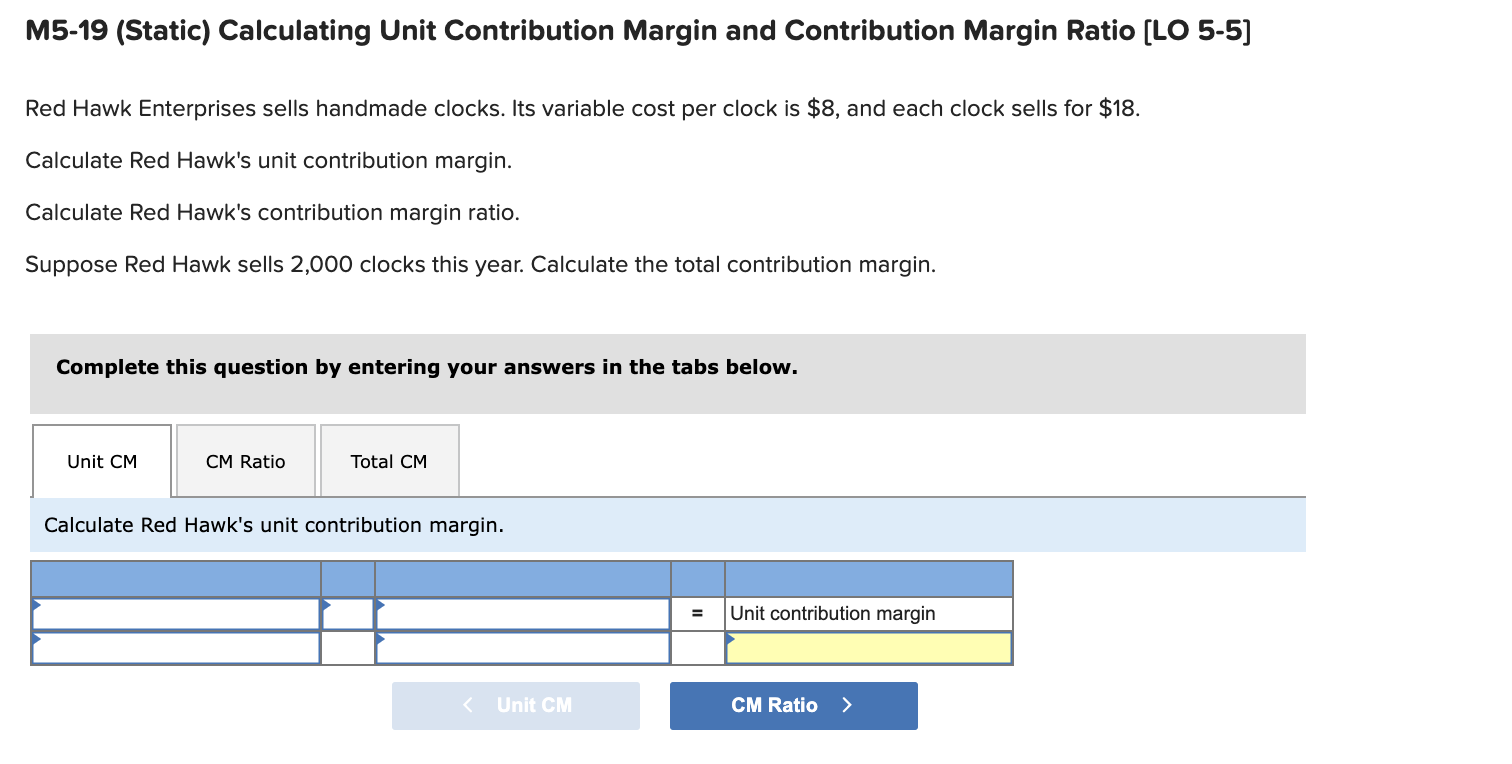 Solved M5-12 (Algo) Calculating Unit Contribution Margin and | Chegg.com