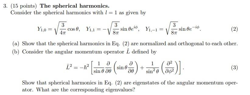 3. (15 points) The spherical harmonics. Consider the | Chegg.com