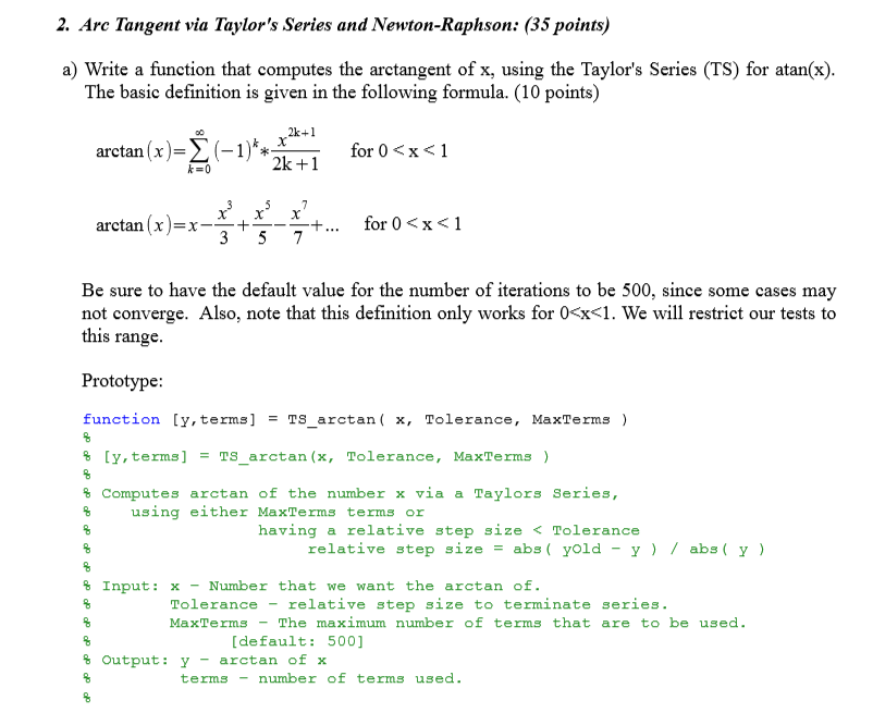 Solved 2. Arc Tangent via Taylor's Series and | Chegg.com