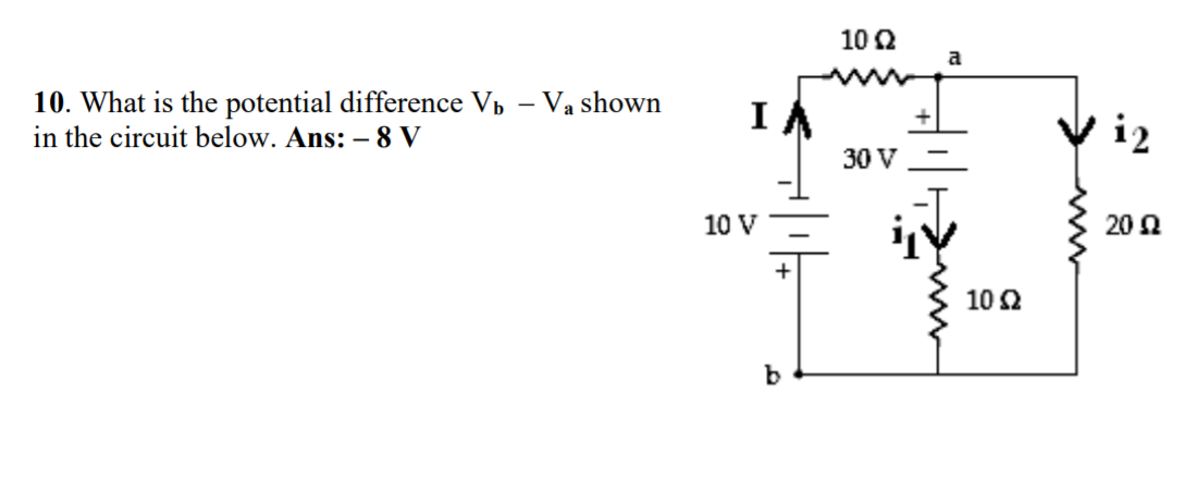 Solved 10 2 a 10. What is the potential difference Vb - Va | Chegg.com