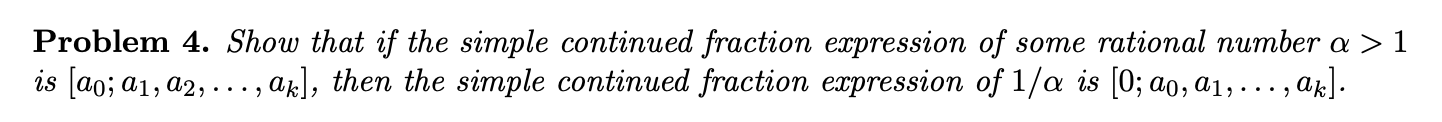 Solved Problem 4. Show that if the simple continued fraction | Chegg.com