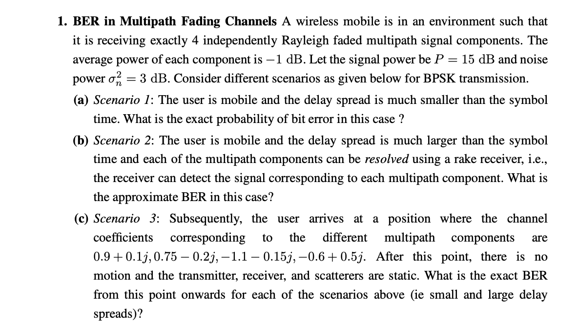 Solved 1. BER in Multipath Fading Channels A wireless mobile | Chegg.com