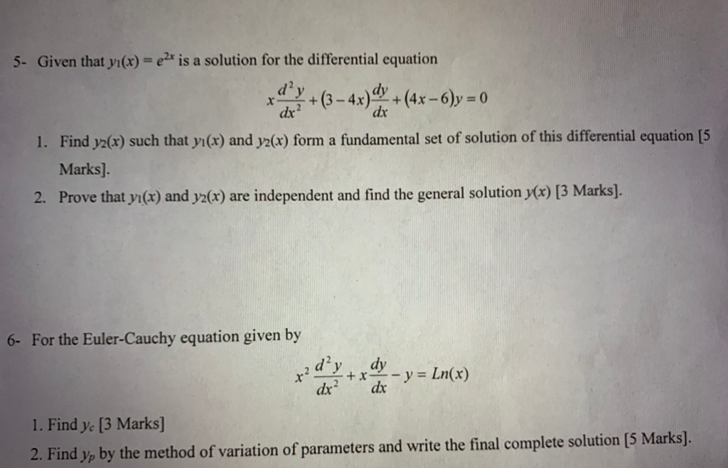 Solved 5. Given that yı(x) = e2® is a solution for the | Chegg.com