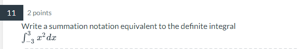 Solved 2 points Write a summation notation equivalent to the | Chegg.com