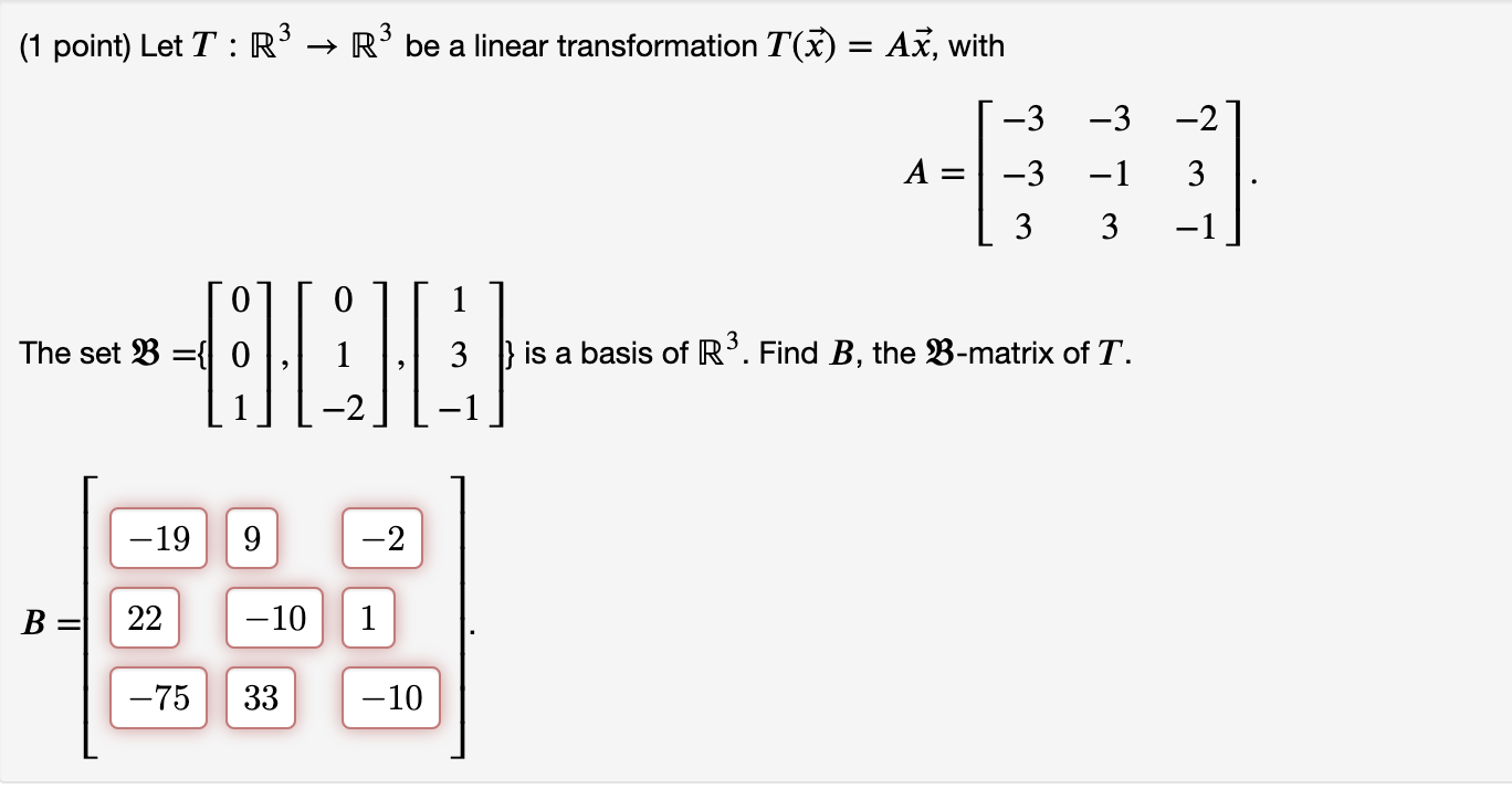 Solved (1 point) Let T:R3→R3 be a linear transformation | Chegg.com