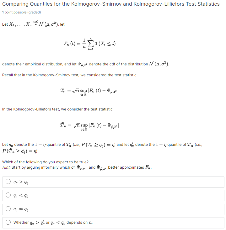 Solved Comparing Quantiles for the Kolmogorov-Smirnov and | Chegg.com