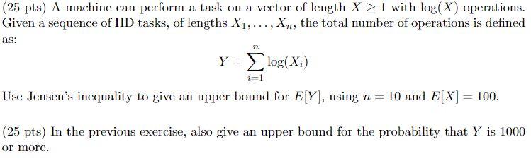 Solved (25 pts) A machine can perform a task on a vector of | Chegg.com