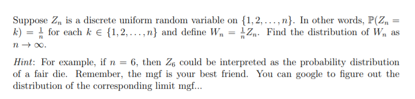Solved Suppose Zn is a discrete uniform random variable on | Chegg.com