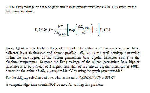 2. The Early voltage of a silicon germanium base | Chegg.com