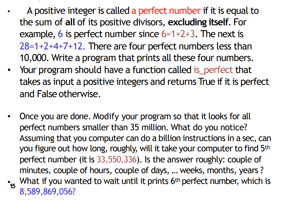 Solved - A positive integer is called a perfect number if it | Chegg.com
