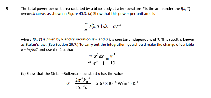 Solved 9 The total power per unit area radiated by a black | Chegg.com
