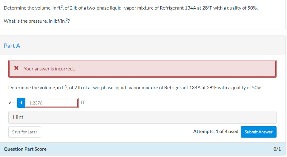 Solved Determine the volume, in ft3, of 2lb of a two-phase | Chegg.com