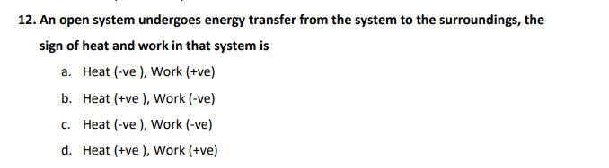 Solved 12. An open system undergoes energy transfer from the | Chegg.com