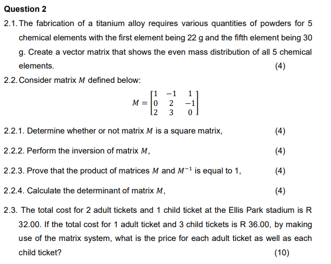 Solved Question 22.1. ﻿The fabrication of a titanium alloy | Chegg.com